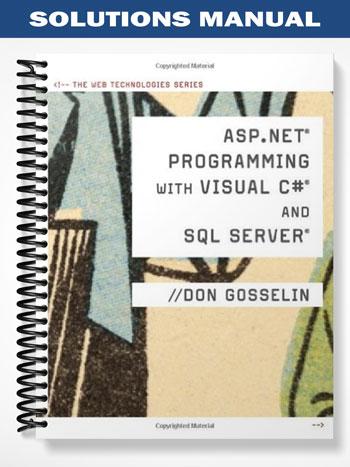 Solutions Manual for ASP NET Programming with C# & SQL Server 1st ...