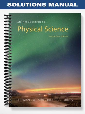 Solutions Manual for An Introduction to Physical Science 14th Edition ...