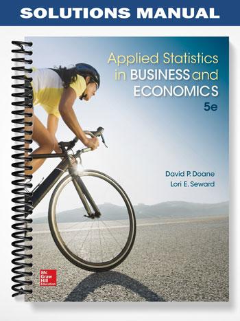 Solutions Manual for Applied Statistics in Business and Economics 5th ...