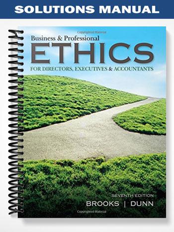 Solutions Manual for Business & Professional Ethics 7th Edition by ...