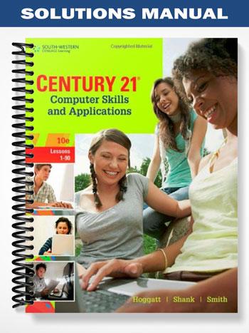 Solutions Manual for Century 21 Computer Skills and Applications ...