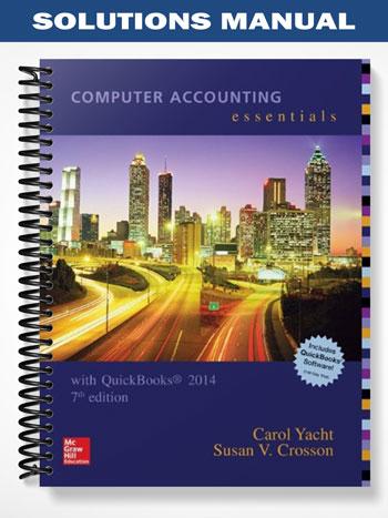 Solutions Manual for Computer Accounting Essentials with QuickBooks ...