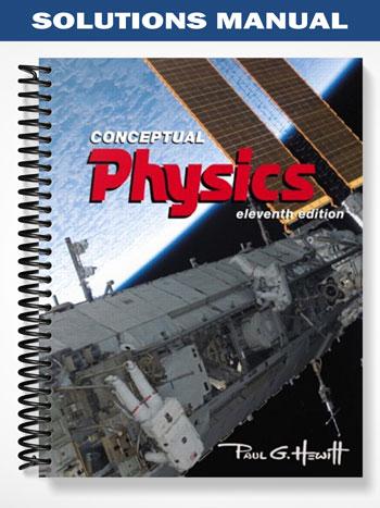 Solutions Manual for Conceptual Physics 11th Edition by Paul Hewitt ...