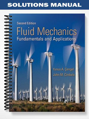 Solutions Manual for Fluid Mechanics Fundamentals and Applications 2nd Edition by Cengel - Tutor ...