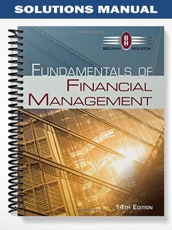 Solutions Manual for Fundamentals of Financial Management 14th Edition ...