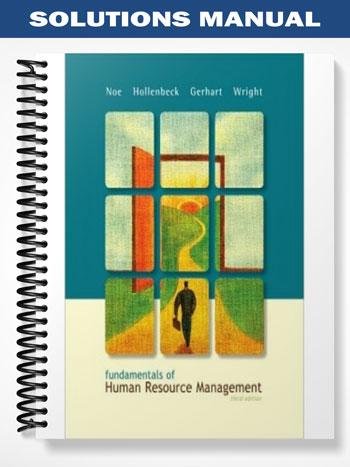 Solutions Manual for Fundamentals of Human Resource Management 3rd ...