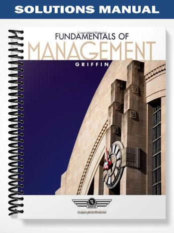 Solutions Manual for Fundamentals of Management 6th Edition by Griffin ...