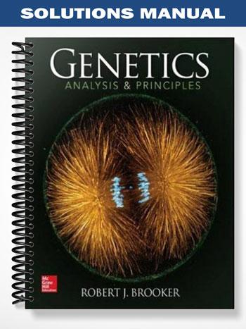 Solutions Manual for Genetics Analysis & Principles 5th Edition by ...