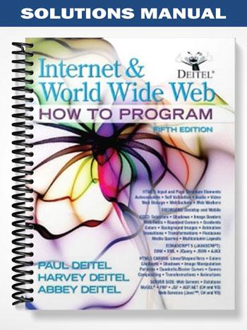Solutions Manual for Internet and World Wide Web How To Program 5th ...