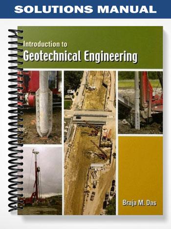 Solutions Manual for Introduction to Geotechnical Engineering 1st ...
