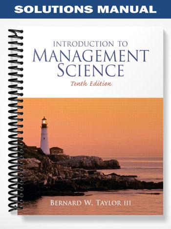 Solutions Manual for Introduction to Management Science 10th Edition by ...