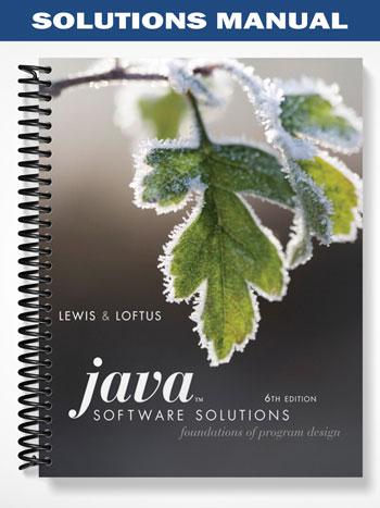 Solutions Manual For Java Software Solutions Foundations Of Program