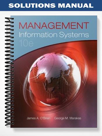 Solutions Manual for Management Information Systems 10th Edition by ...