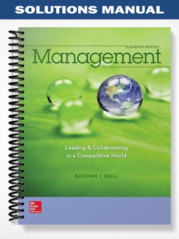 Solutions Manual for Management Leading & Collaborating in a ...