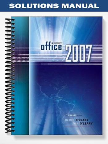 Solutions Manual for Microsoft Office 2007 1st Edition by OLeary ...