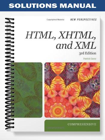 Solutions Manual for New Perspectives on Creating Web Pages with HTML ...
