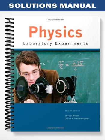 Solutions Manual for Physics Laboratory Experiments 7th Edition by ...