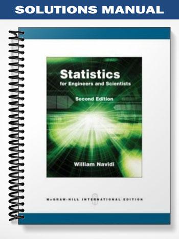 Solutions Manual for Statistics for Engineers and Scientists 2nd ...