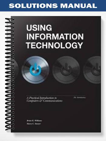 Solutions Manual for Using Information Technology 10th Edition by ...