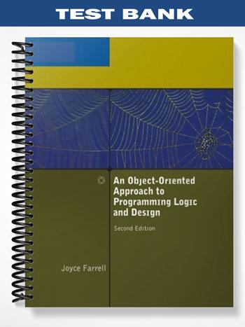Test Bank for An Object-Oriented Approach to Programming Logic and ...