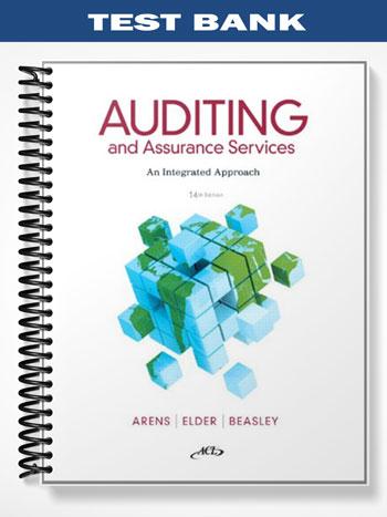 Test Bank for Auditing and Assurance Services 14th Edition by Arens ...