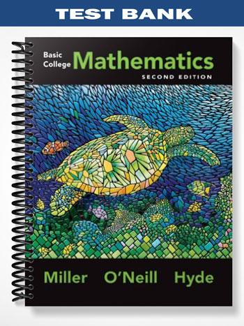 Test Bank for Basic College Mathematics 2nd Edition by Miller - Tutor ...