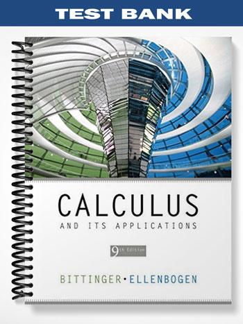 Test Bank for Calculus and Its Applications 9th Edition by Bittinger ...