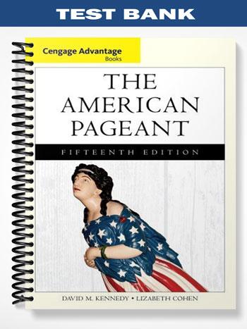 Test Bank for Cengage Advantage Books The American Pageant 15th Edition ...