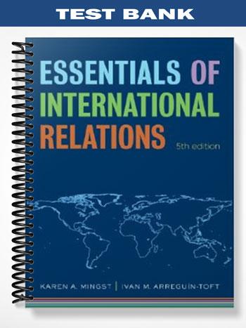 Test Bank for Essentials of International Relations 5th Edition by ...