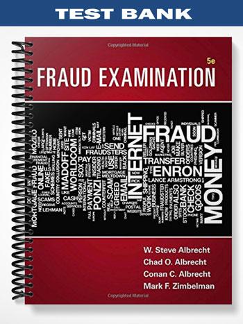 Test Bank for Fraud Examination 5th Edition by Albrecht - Tutor website