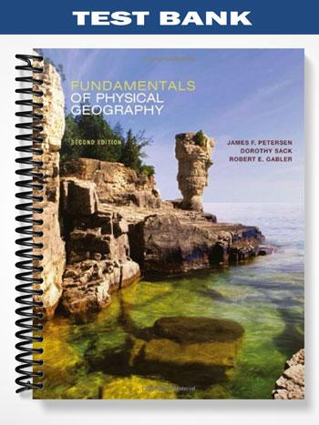 Test Bank for Fundamentals of Physical Geography 2nd Edition by ...
