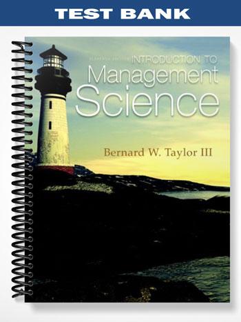 Test Bank for Introduction to Management Science 11th Edition by Taylor ...