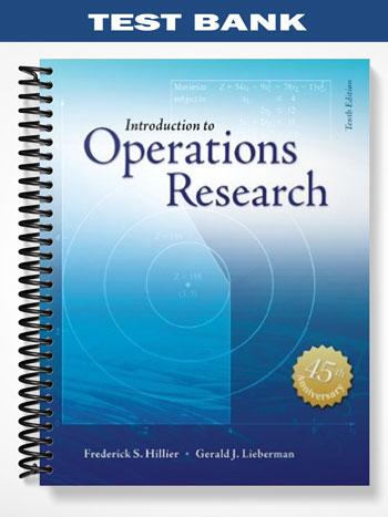 Test Bank for Introduction to Operations Research 10th Edition by Fred ...