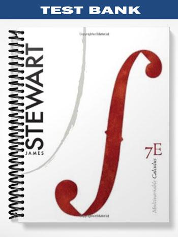Test Bank for Multivariable Calculus 7th Edition by James Stewart ...