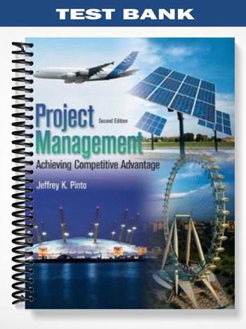 Test Bank for Project Management 2nd Edition by Pinto - Tutor website