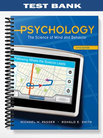 Test Bank for Psychology The Science of Mind and Behavior 5th Edition ...