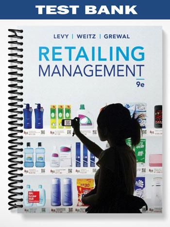 Test Bank for Retailing Management 9th Edition by Michael Levy - Tutor ...