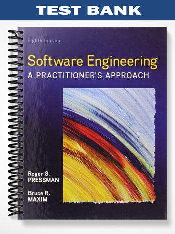 Test Bank for Software Engineering A Practitioners Approach 8th Edition ...