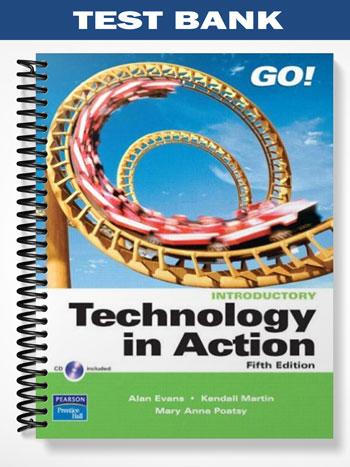 Test Bank for Technology in Action Complete 5th Edition by Evans ...