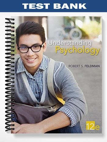 Test Bank for Understanding Psychology 12th Edition by Feldman - Tutor ...